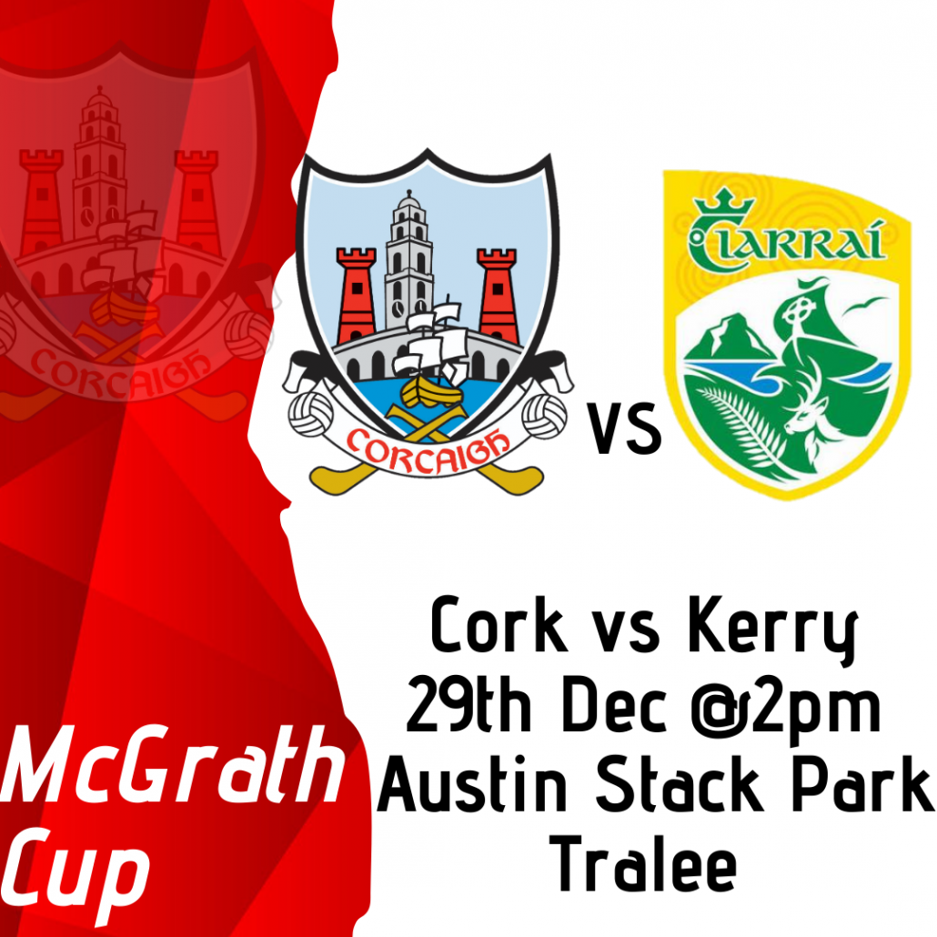 Cork footballers play Kerry in McGrath Cup – Cork GAA