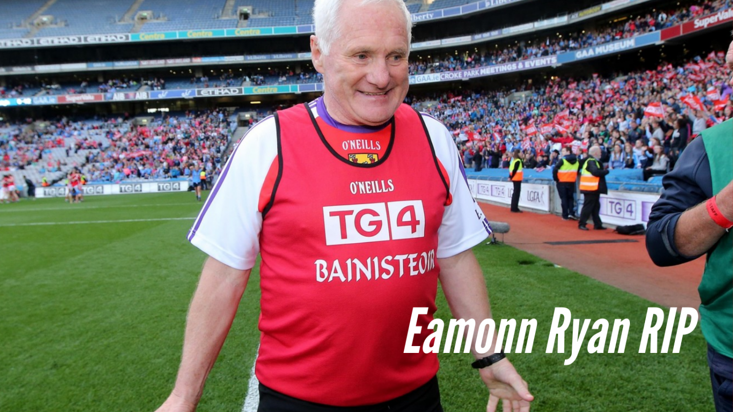 Legendary Cork football manager Eamonn Ryan passes away – Cork GAA