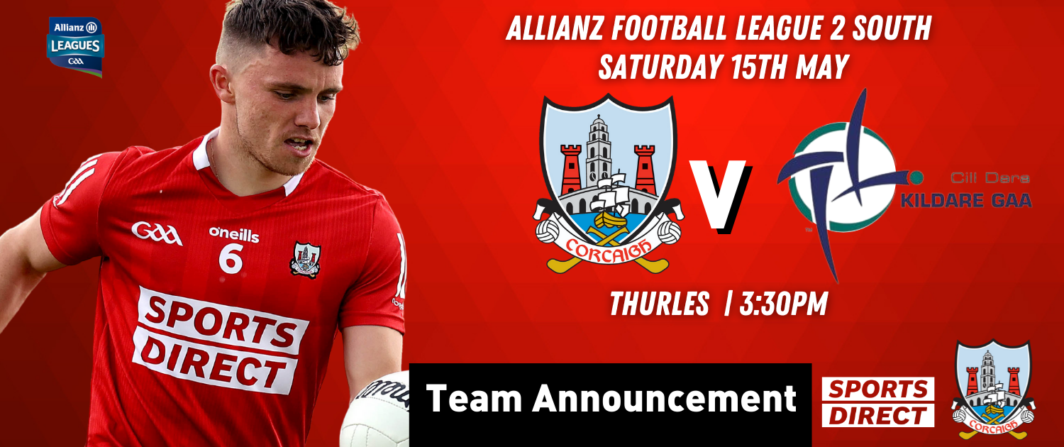 Cork Football team to play Kildare – Cork GAA