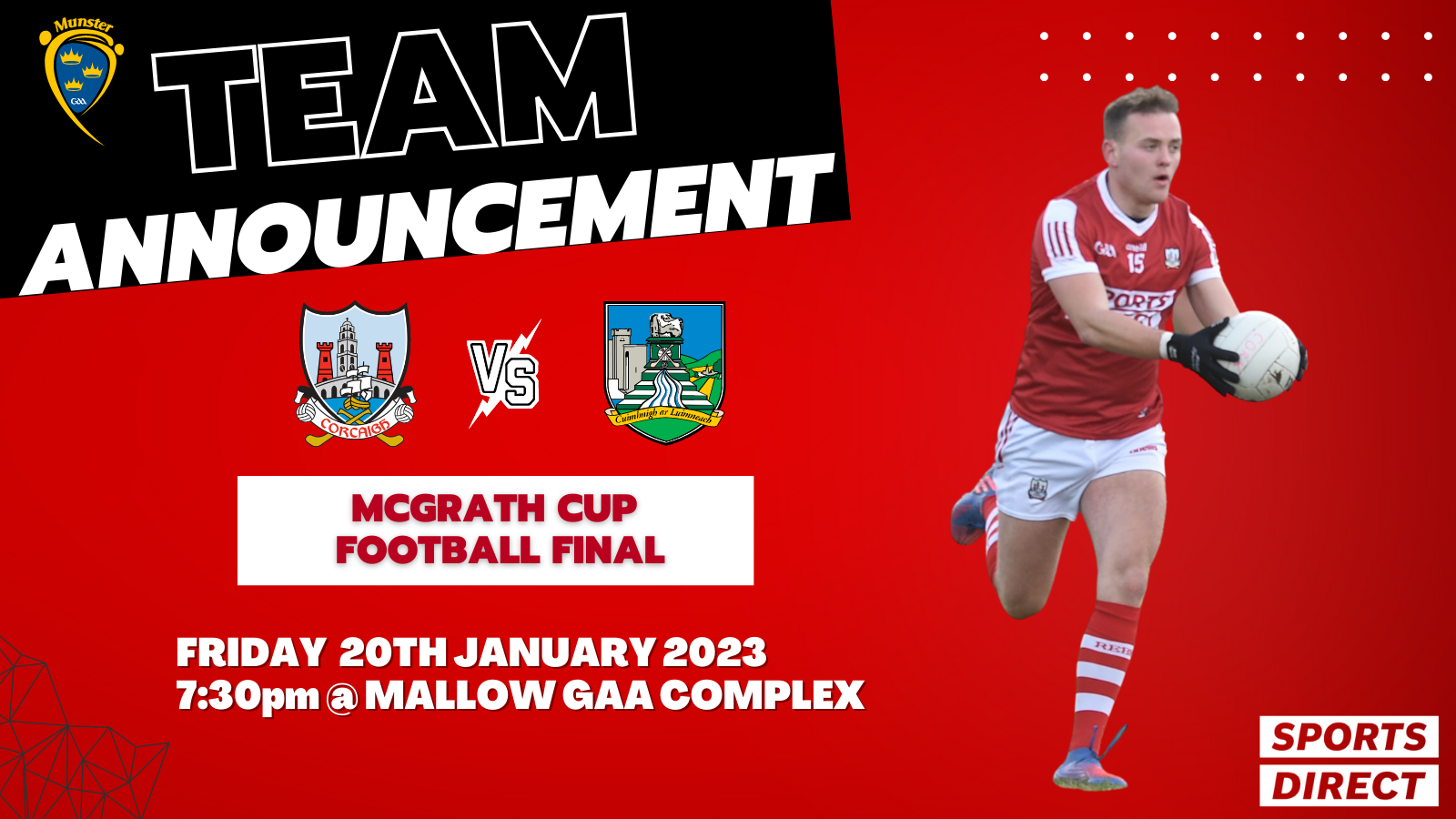 The Cork Senior Football team to play Limerick in the McGrath Cup final ...