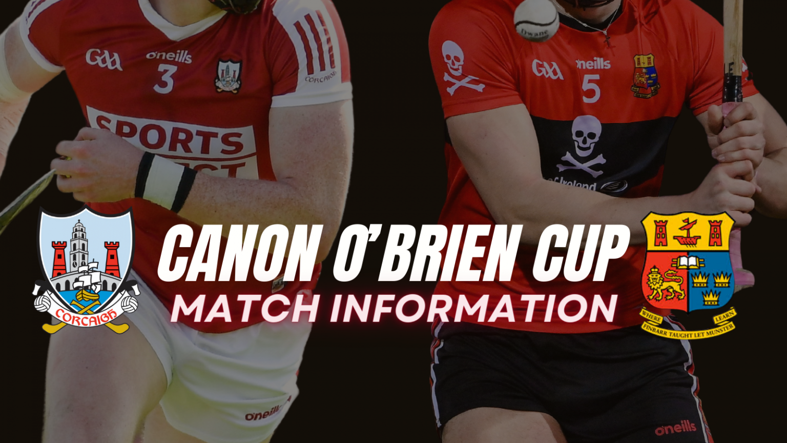 All You Need To Know | UCC v Cork | Canon O’Brien Cup – Cork GAA