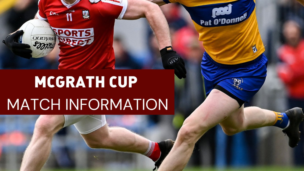 All you need to know | McGrath Cup | Clare vs Cork – Cork GAA