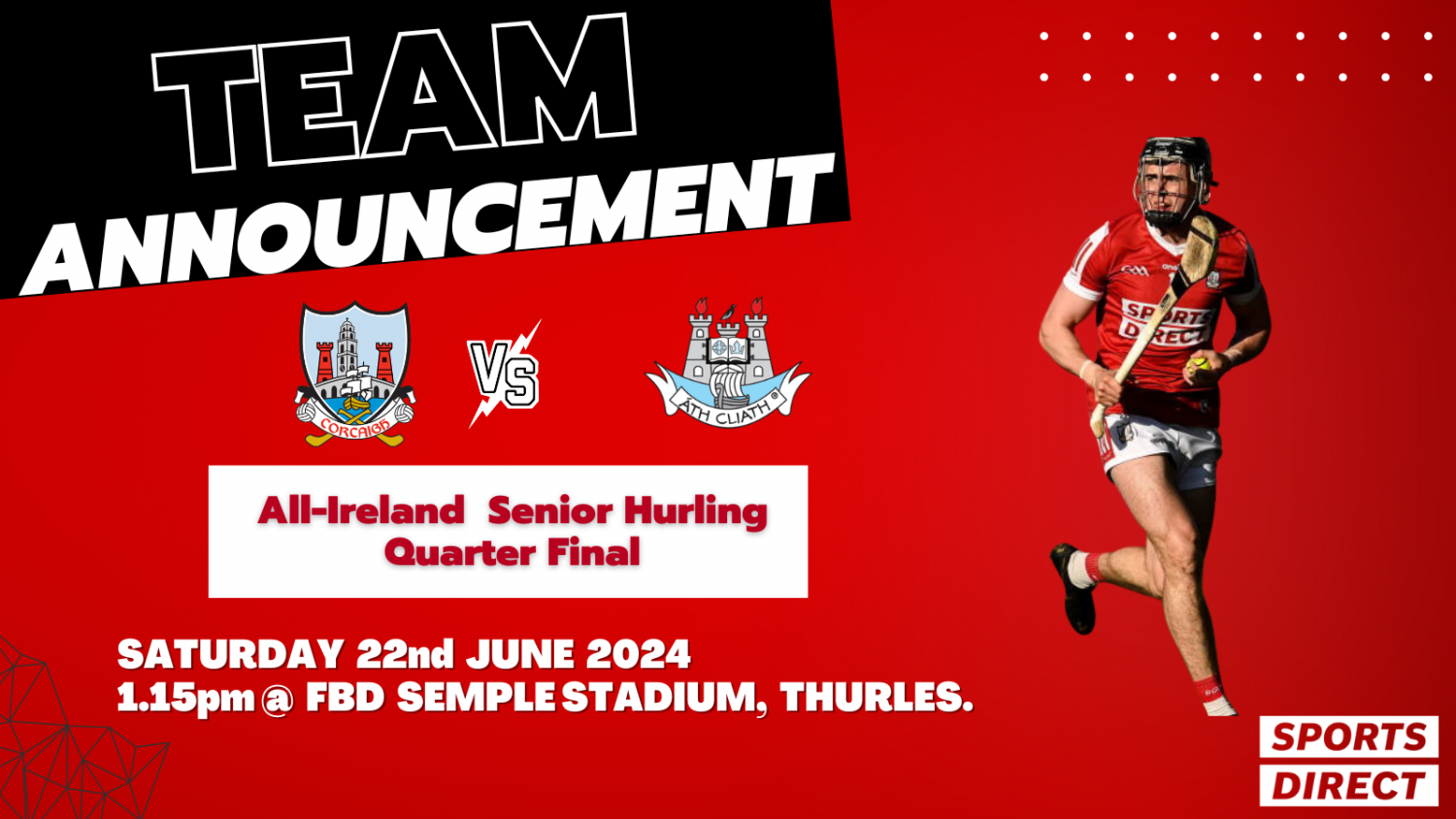 The Cork Senior Hurling Team to play Dublin has been announced; – Cork GAA