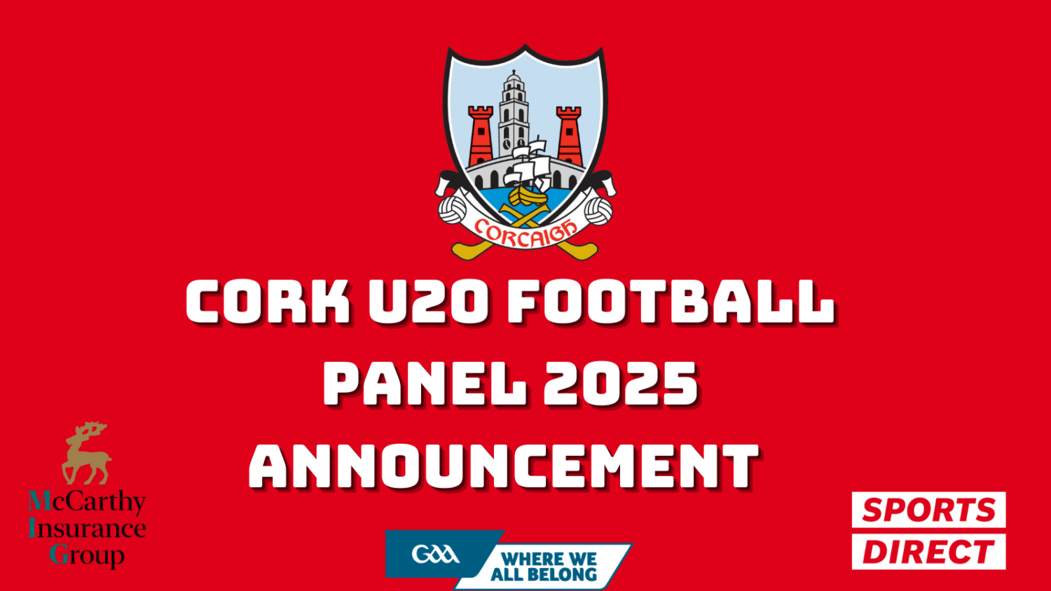 The Cork U20 Football Panel has been announced; – Cork GAA