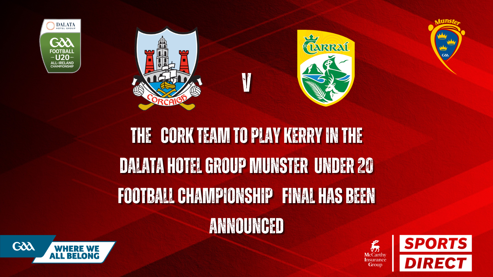 The Cork U20 Football team to play Kerry in the Dalata Hotel Group ...